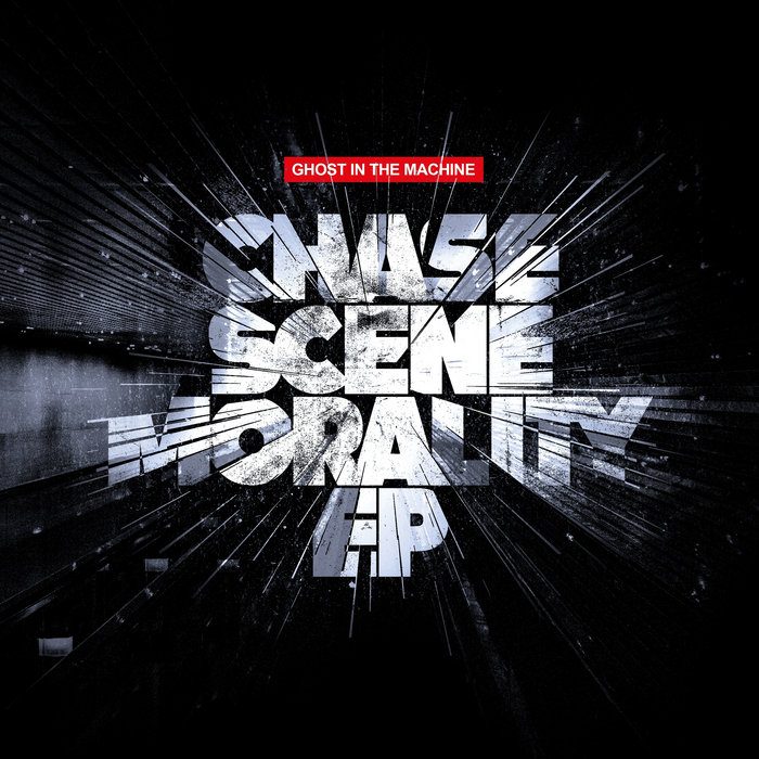 Chase Scene Morality EP | Ghost In The Machine | Perc Trax