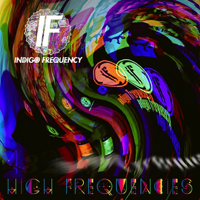High Frequencies EP | Indigo Frequency