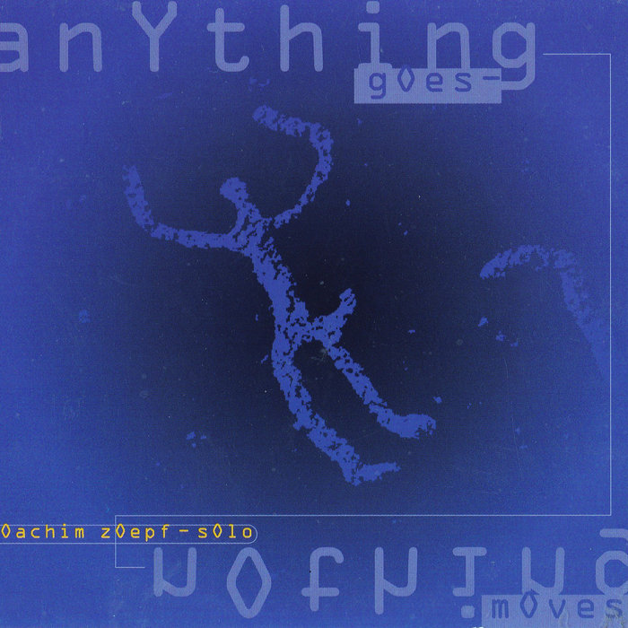 anything goes - nothing moves | joachim zoepf | Joachim Zoepf