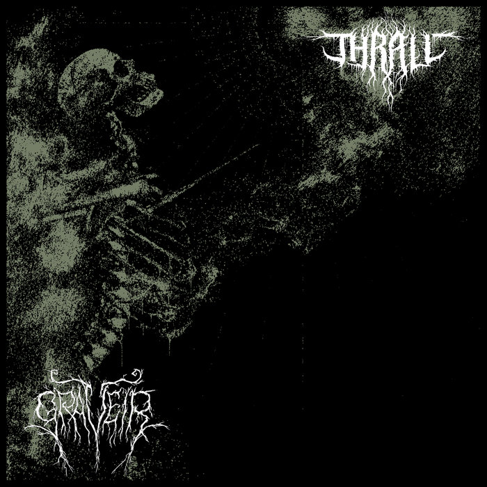 Graveir X Thrall | Thrall
