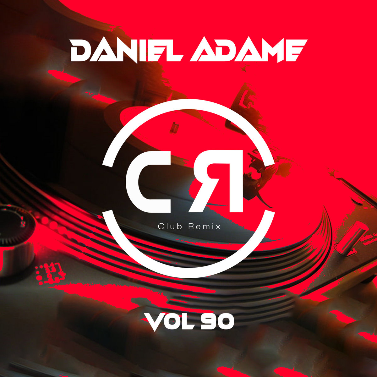Club Remix Vol 90 | Daniel Adame