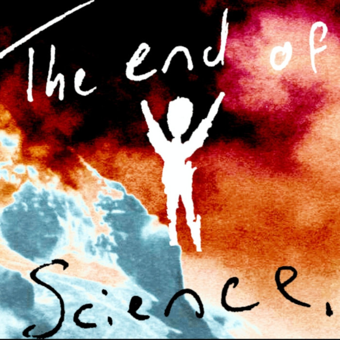 Hence The Title | The End Of Science
