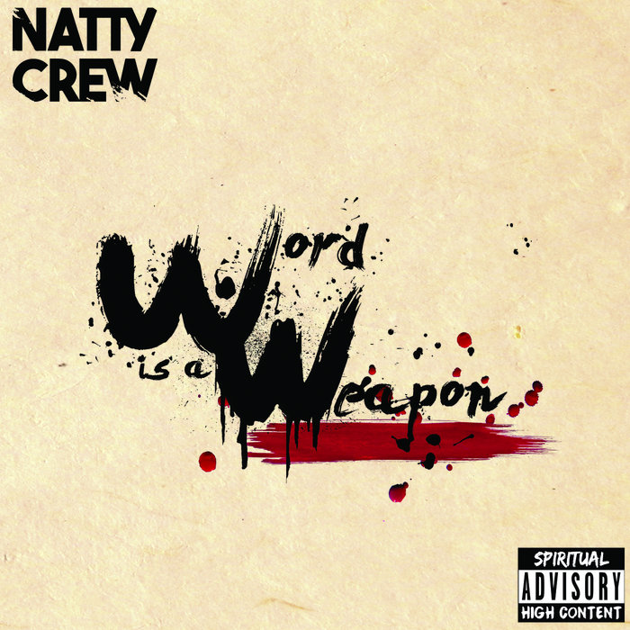 W.W. (Word is a Weapon) [LP] | Natty Crew