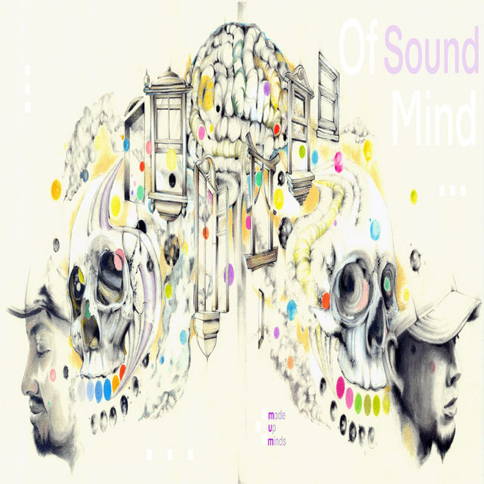"Of Sound Mind" | Made Up Minds | BullHeadDed