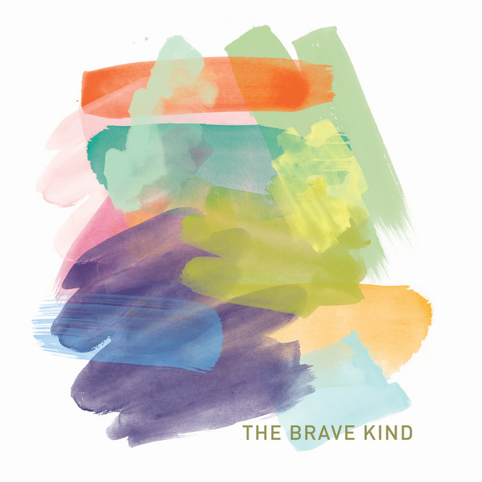 The Brave Kind EP | The Brave Kind