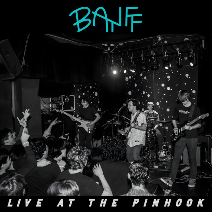 Live at the Pinhook - EP | Banff