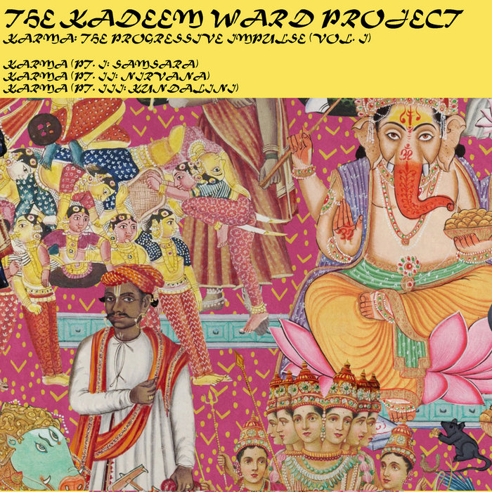 Karma: The Progressive Impulse (Vol. I) (EP) | The Kadeem Ward Project