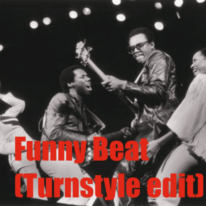 Funny Beat (Turnstyle edit) | Turnstyle