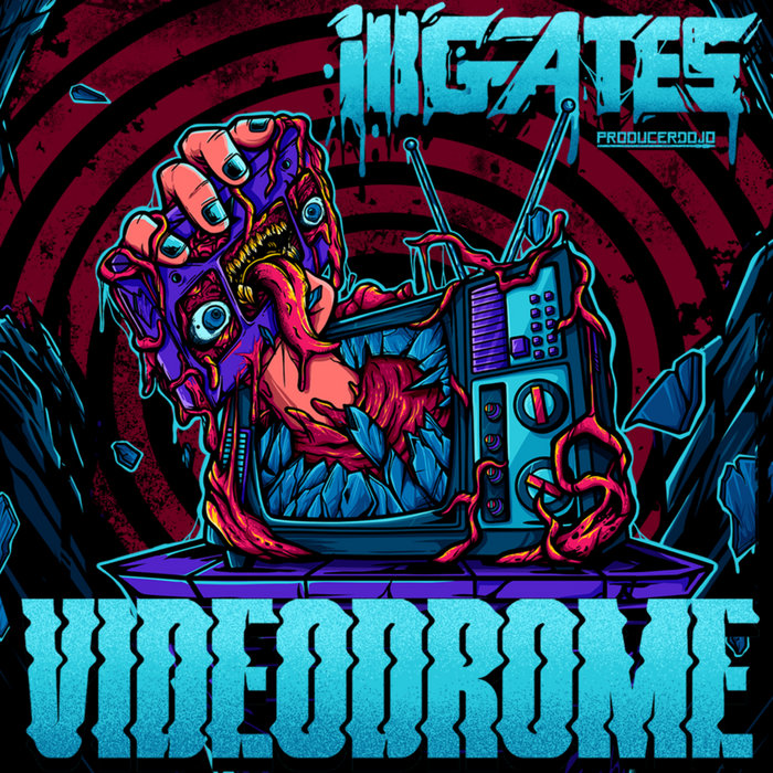 Videodrome | ill.Gates