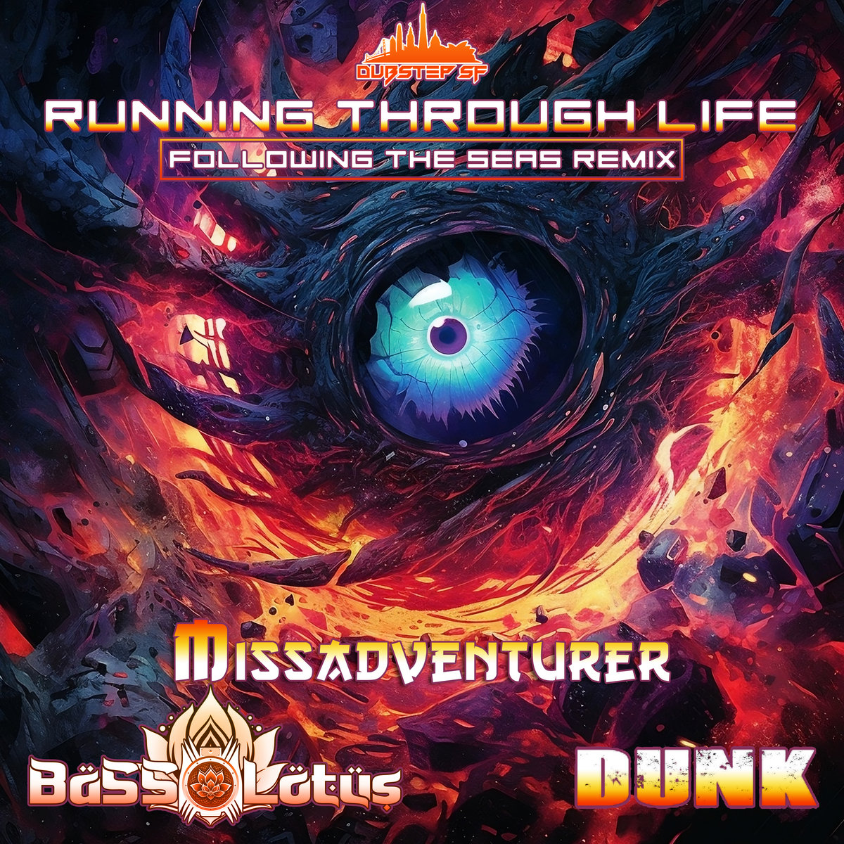Following The Seas (Dunk & Bass Lotus Running Through Life Remix ...
