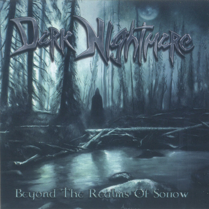 Beyond the Realms of Sorrow | DARK NIGHTMARE | Dark Nightmare