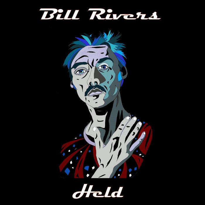 Held (2014) | Bill Rivers | The Idiot Society