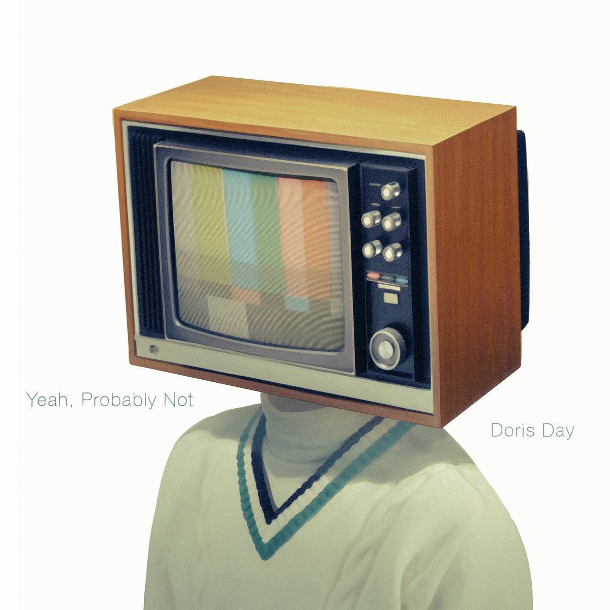 Yeah, Probably Not | Doris Day.
