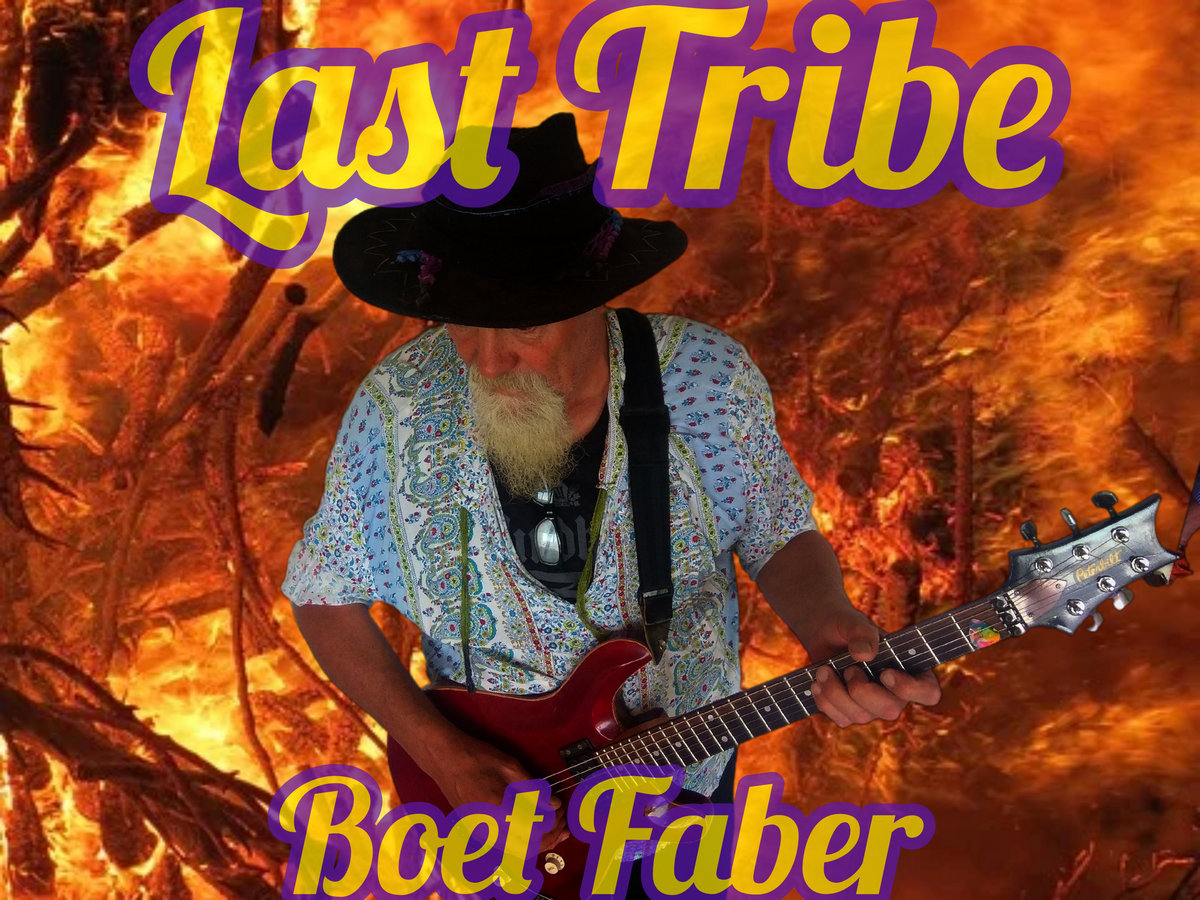 Last Tribe | Boet Faber