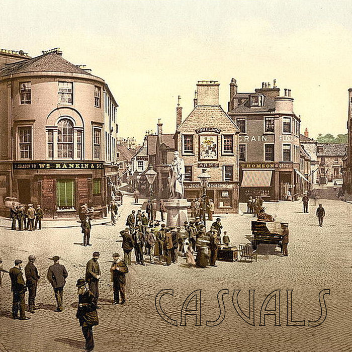 Casuals | CS | Clark Sorley