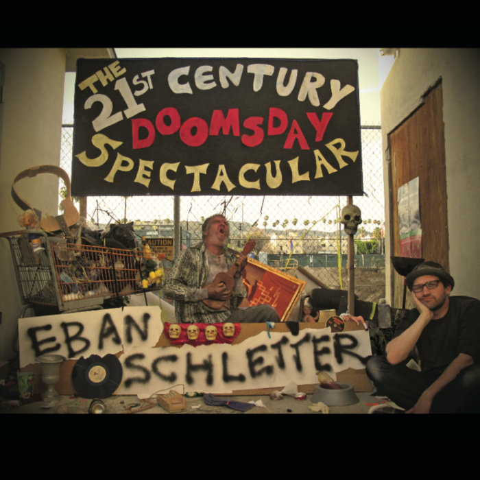 The 21st Century Doomsday Spectacular | Eban Schletter