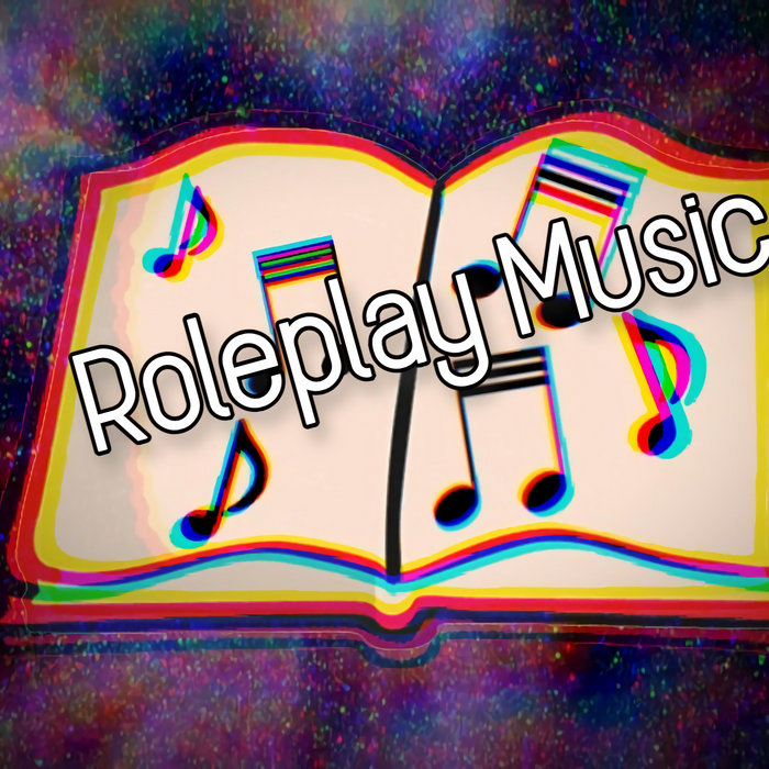 Roleplay Trax: Roleplay Music #1 | Role Trax