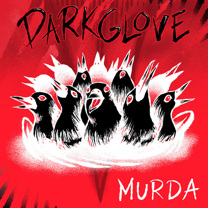 MURDA | DARKGLOVE