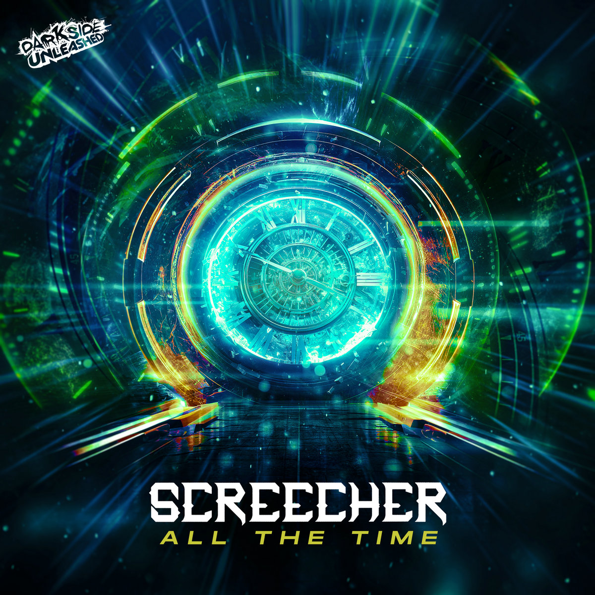 All The Time | Screecher | Darkside Unleashed