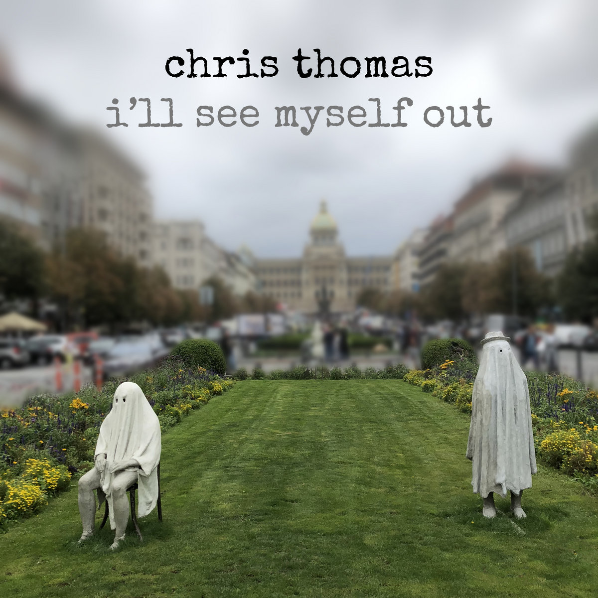 I'll See Myself Out | Chris Thomas