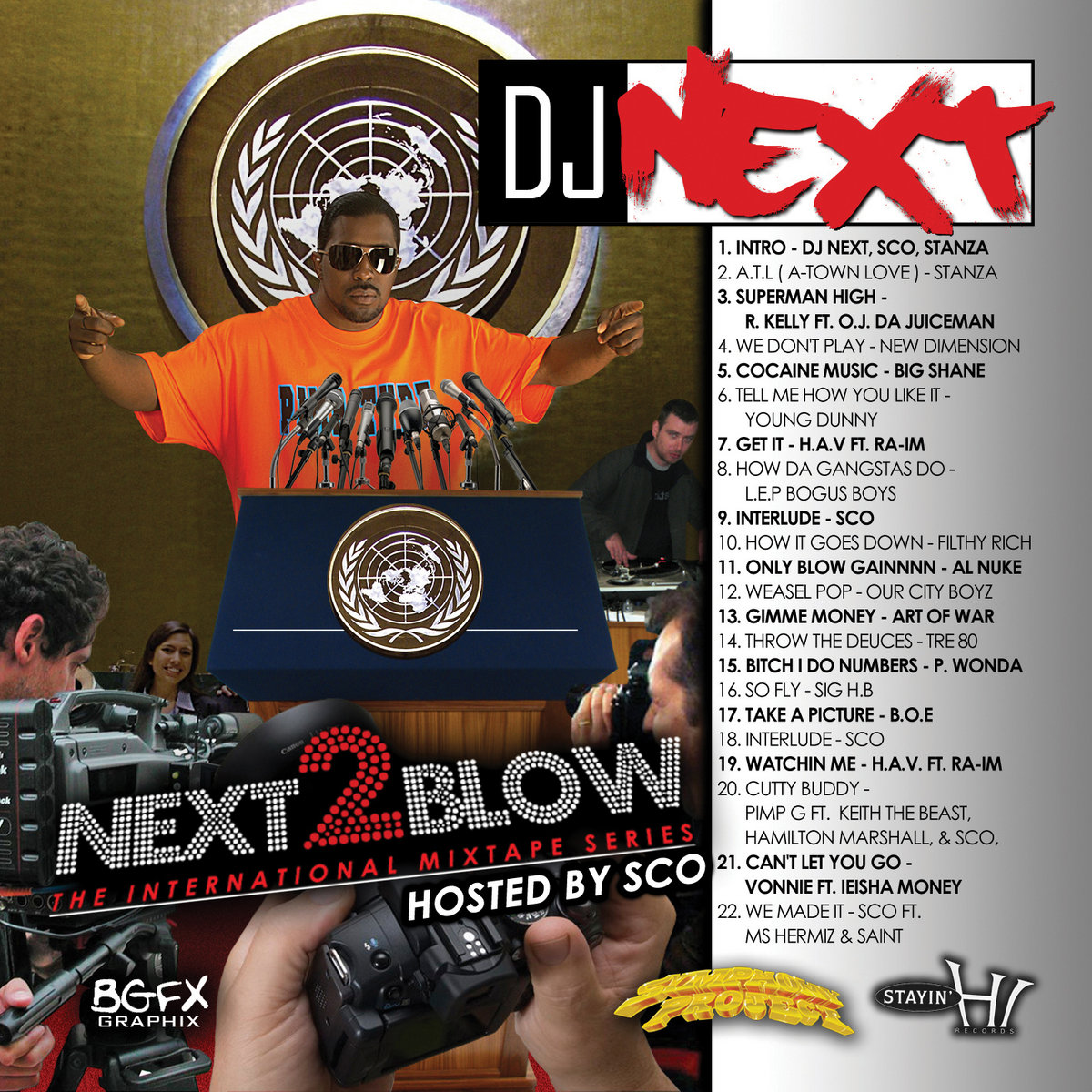 NEXT 2 BLOW 1 (THE INTERNATIONAL MIXTAPE SERIES) | DJ NEXT, SCO | DJ Next