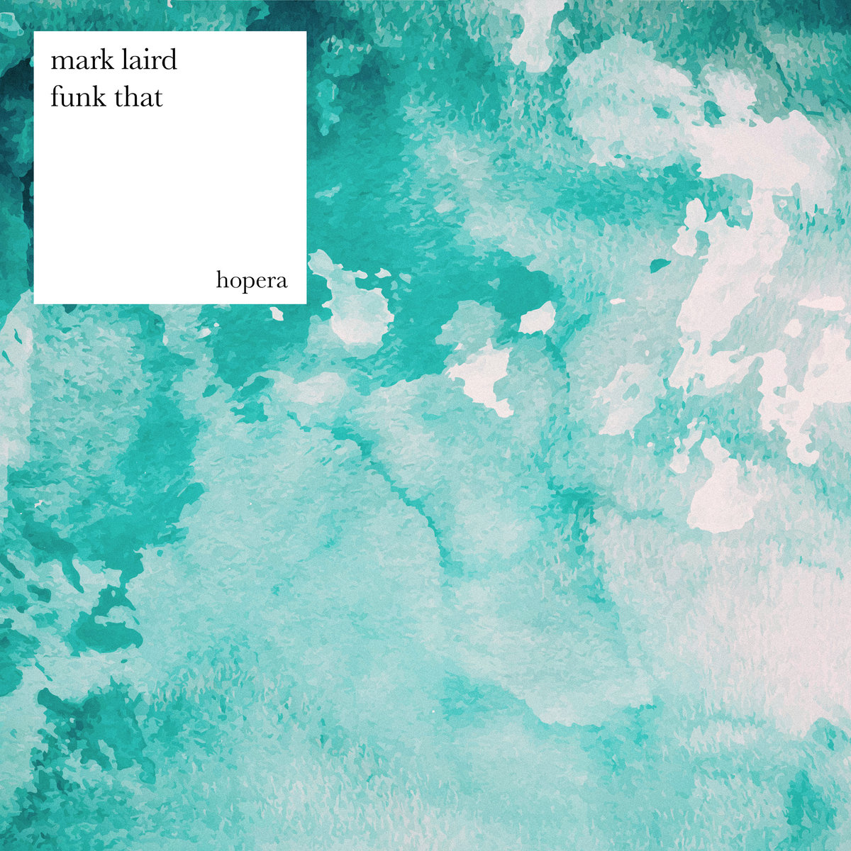 Funk That | Mark Laird
