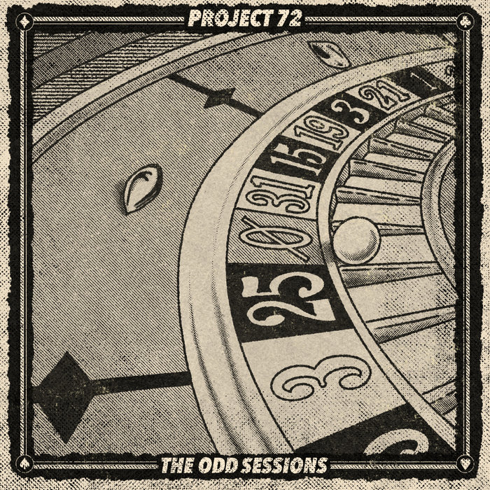 The Odd Sessions | Project 72