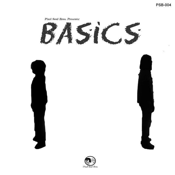 Basics | Pixel Soul Bros.
