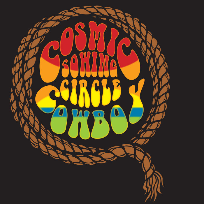 The Homemade EP | Cosmic Cowboy Sowing Circle