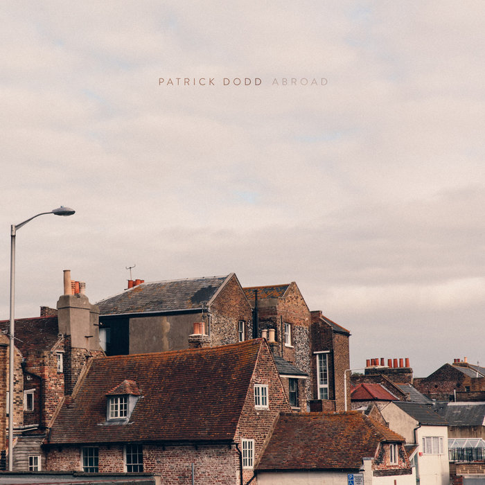 Abroad (2013) | Patrick Dodd