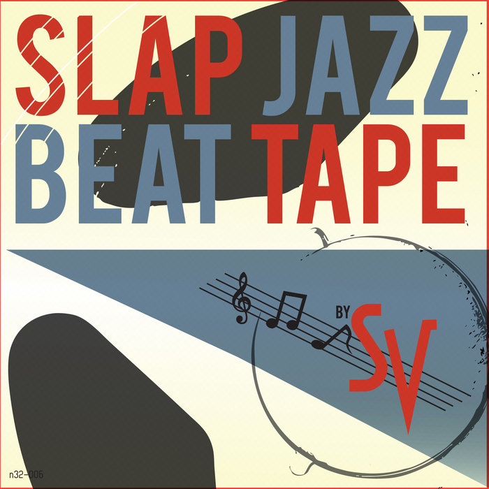 The Slap Jazz Beat Tape | SV | CREW 932