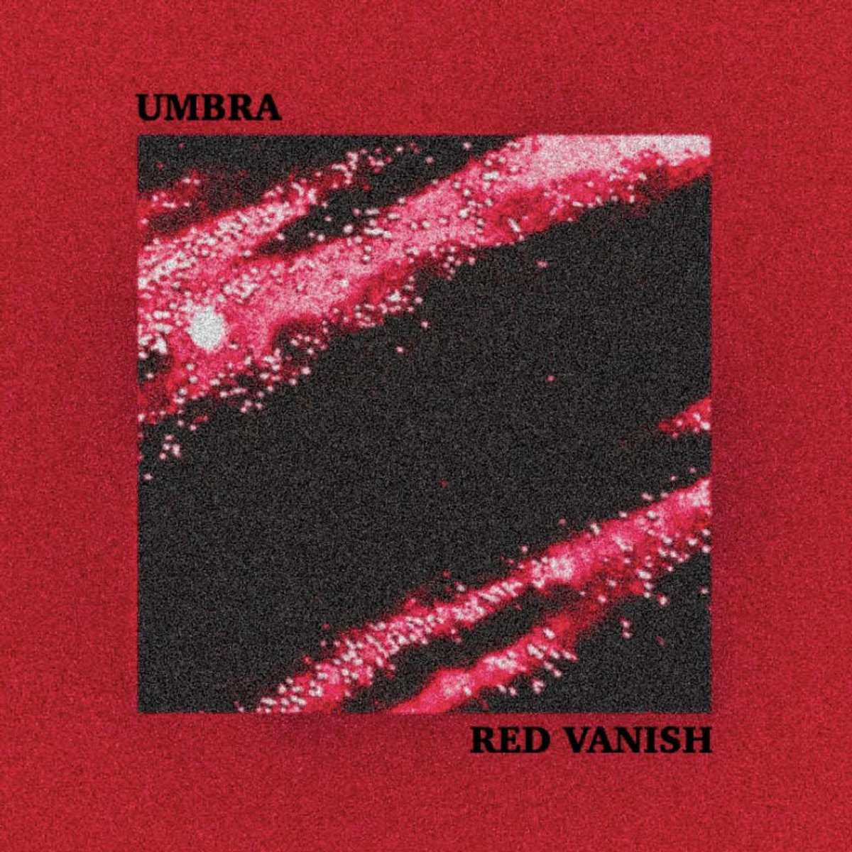 Red Vanish | Umbra