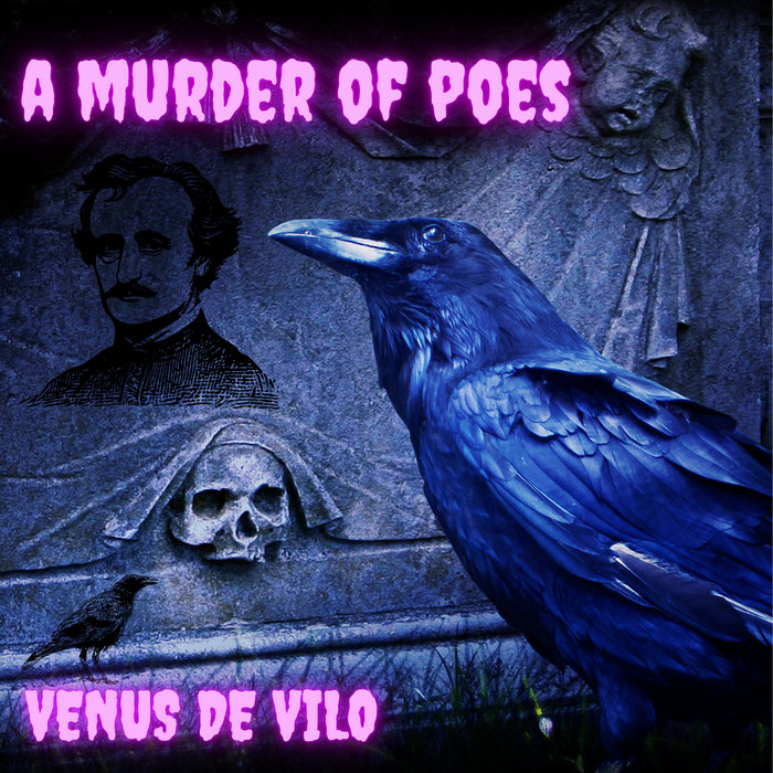 A Murder of Poes (2025) | Venus de Vilo