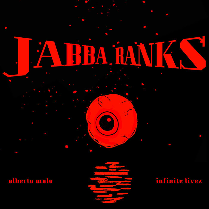 Jabba Ranks | Alberto Malo