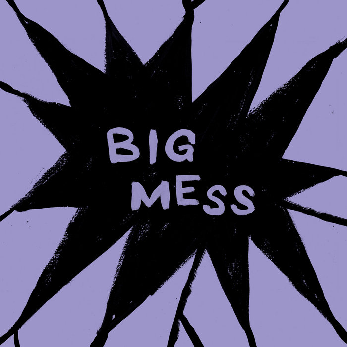 Big Mess | Public Body