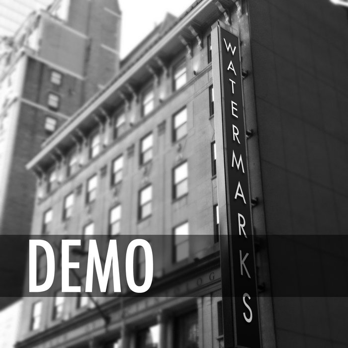 Demo | Watermarks