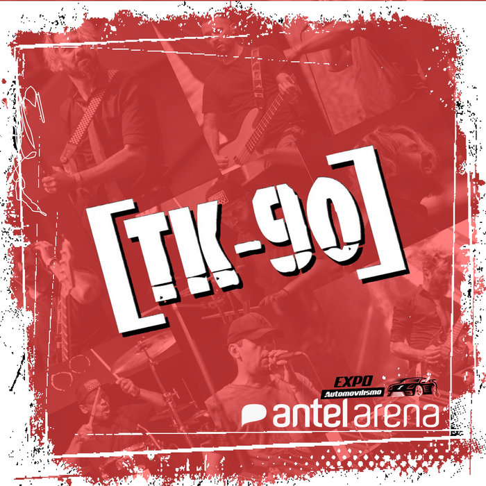 2024 - [ TK - 90 ] en Antel Arena | [ TK - 90 ] | EVP Producciones