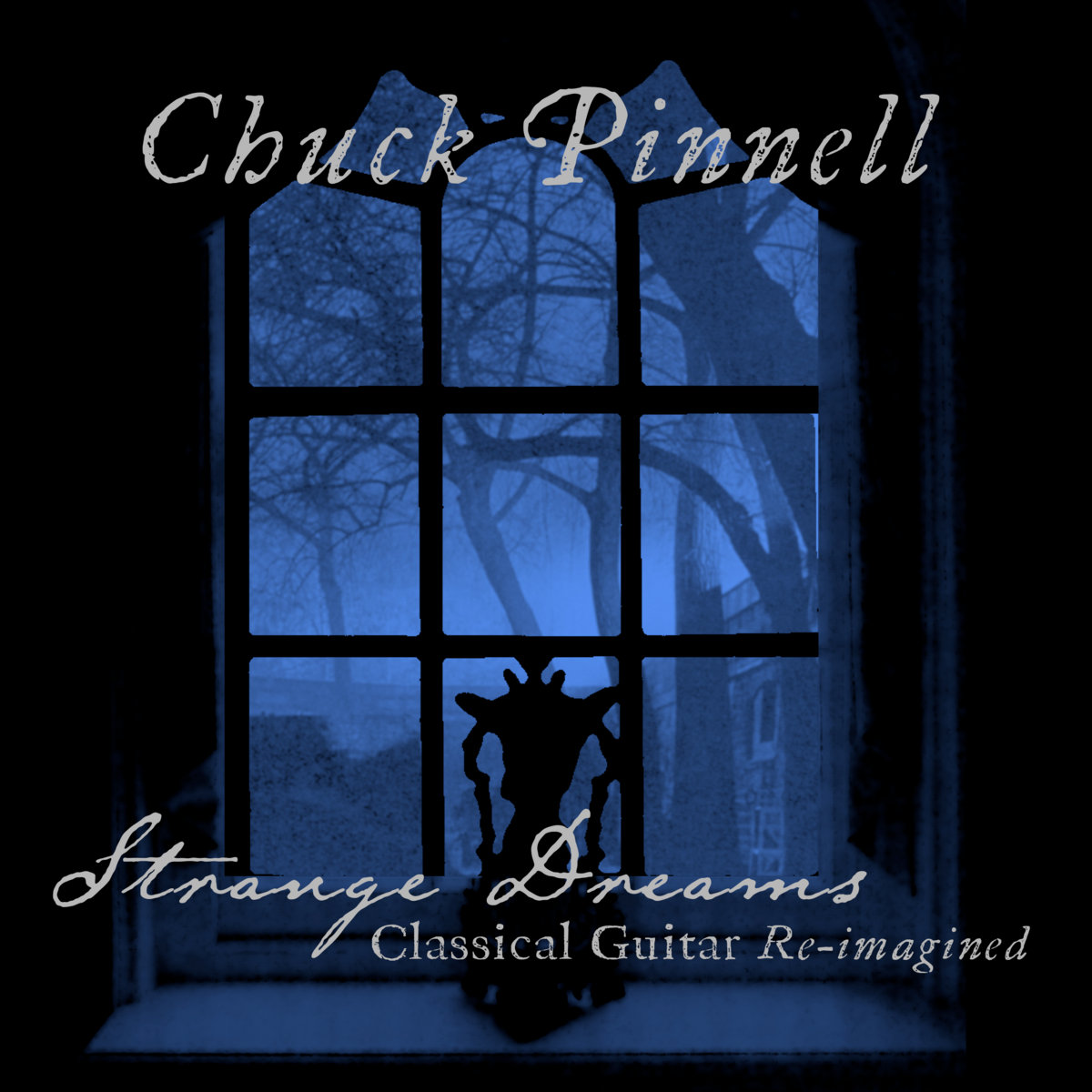 Strange Dreams | Chuck Pinnell