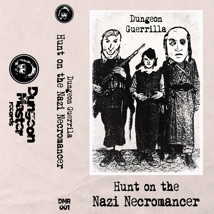 Hunt on the Nazi Necromancer | Dungeon Guerrilla