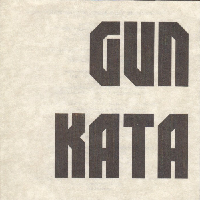 Gun Kata EP [Four-Song Edition] | Gun Kata | DuPage County Hardcore