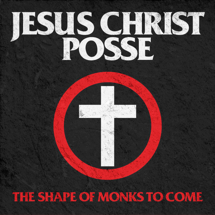 Jesus Was A Punk Rocker | Jesus Christ Posse