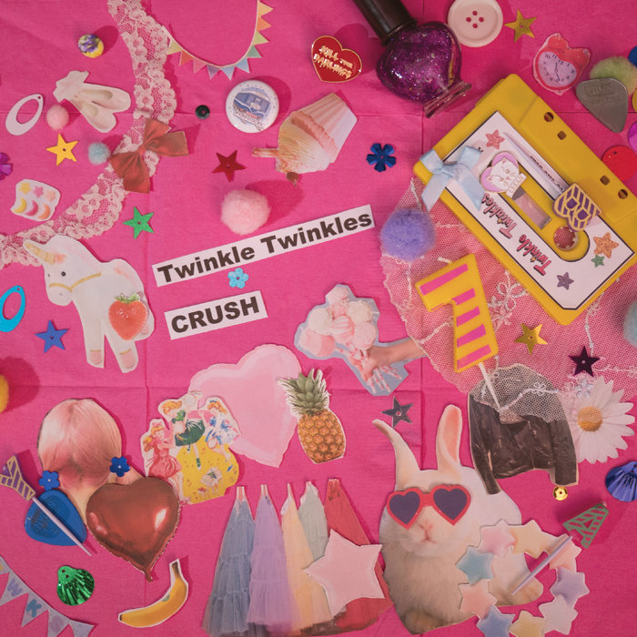 Twinkle Twinkles 『CRUSH』 | 2670records