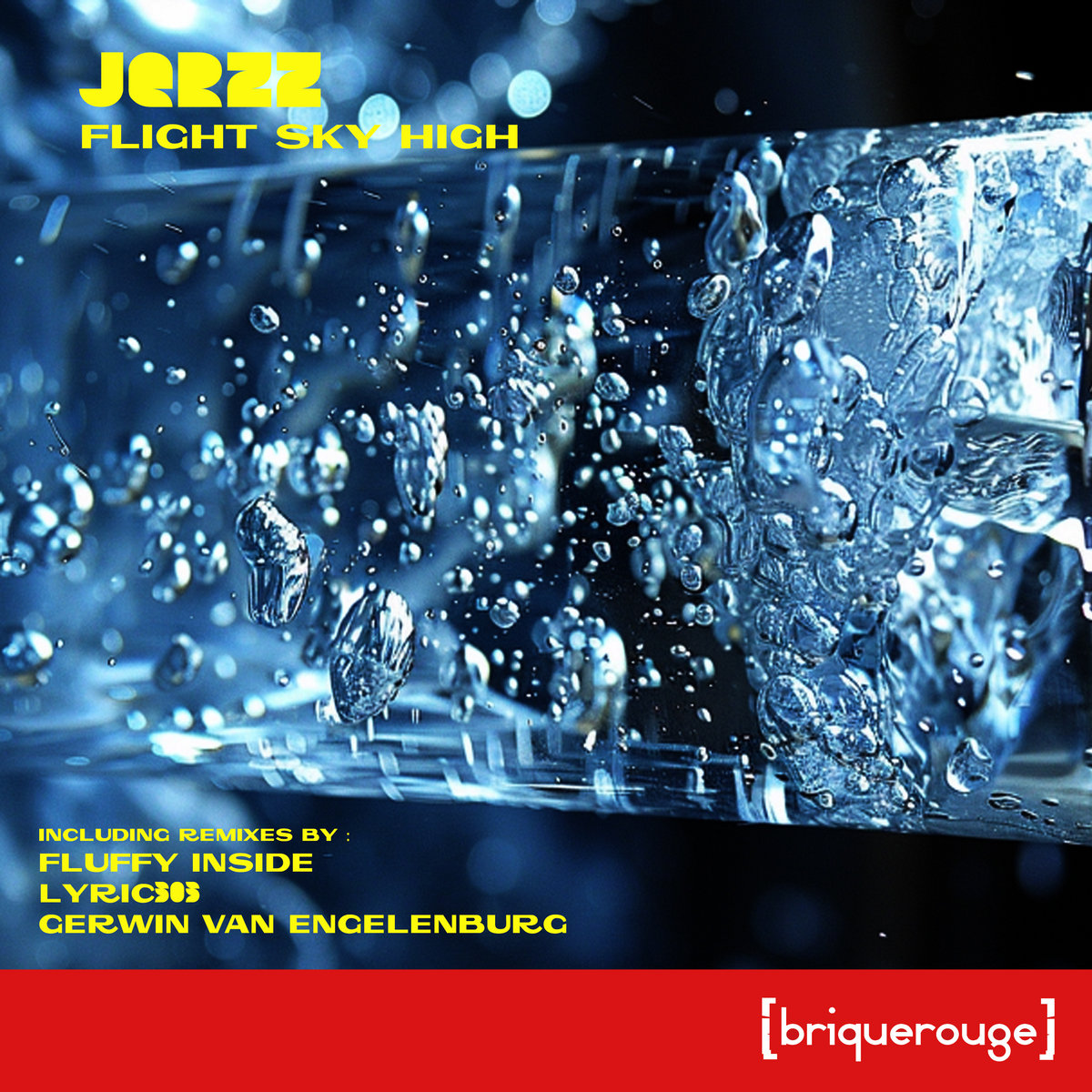 [BR317] : Jerzz - Flight Sky High [with remixes by Gerwin Van Engelenburg / Liryc303 / Fluffy ...