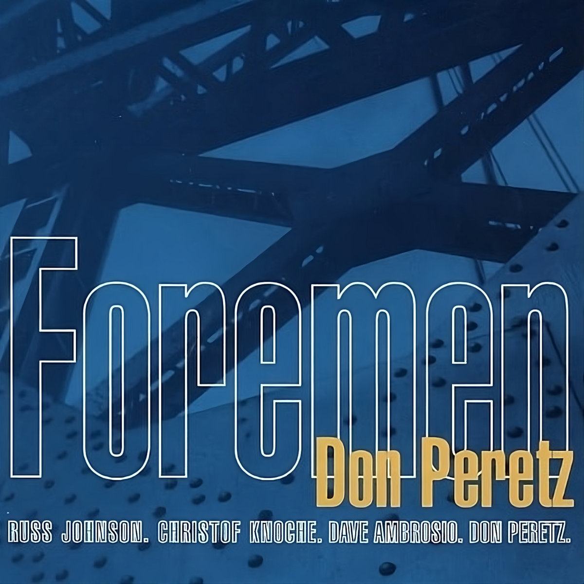 Foremen | Don Peretz | Fresh Sound Records