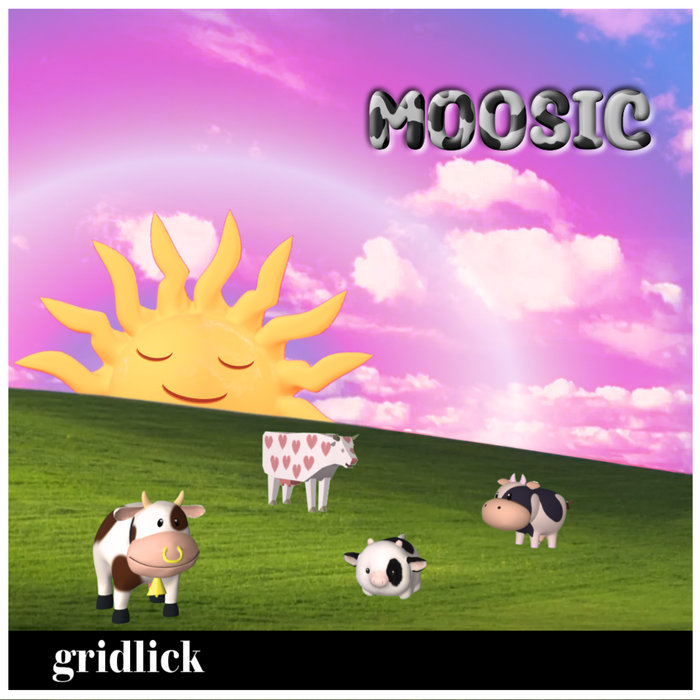 Moosic | gridlick