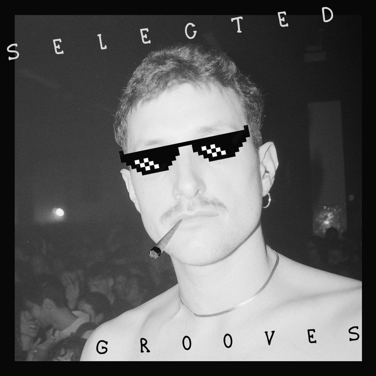 SELECTED GROOVES | KTRSX