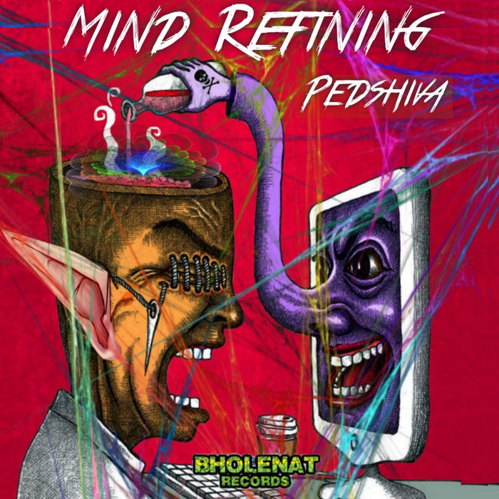 PEDSHIVA MIND REFINING | Pedshiva | BHOLENAT RECORDS