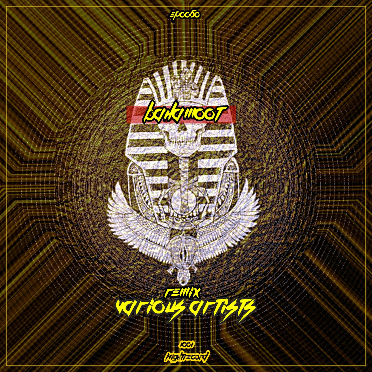 Bahamoot (Rex Syegaf x Squidasaurus VIP) | Various Artists ...