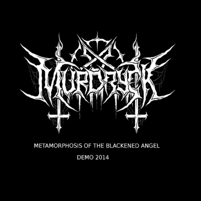 Metamorphosis of the Blackened Angel | Murdryck