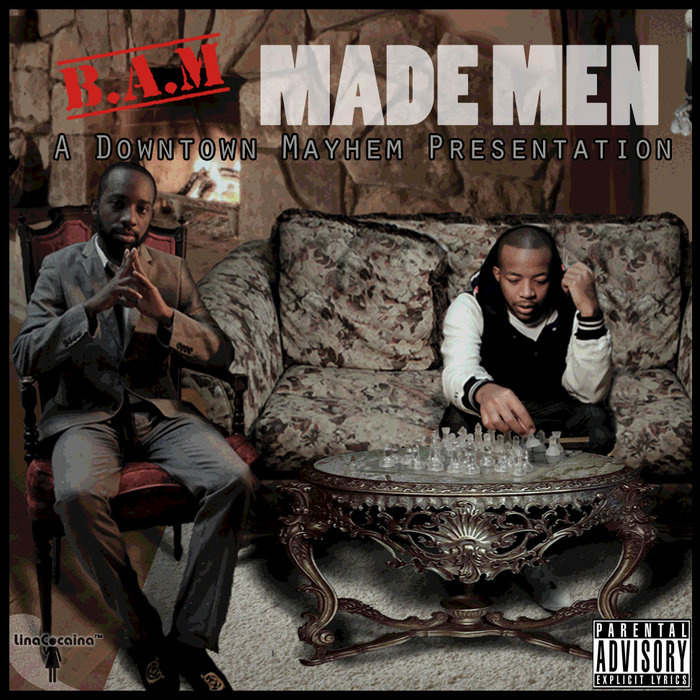 MADE MEN: A Downtown Mayhem Presentation | Downtown Mayhem